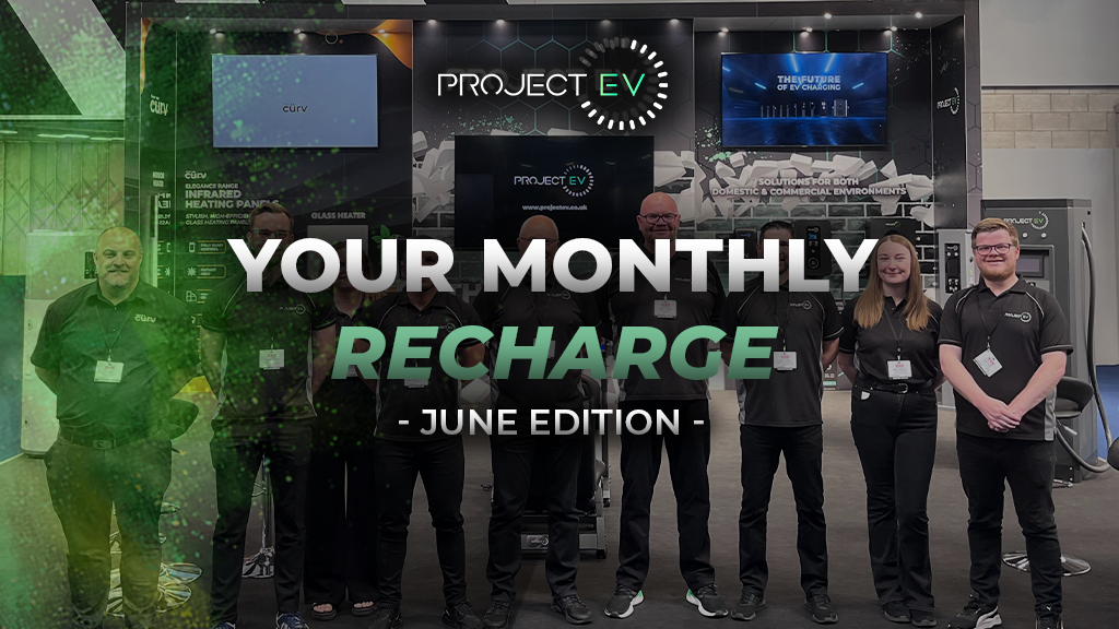 June's Edition: The Project EV Monthly Recharge Is Here - Project EV